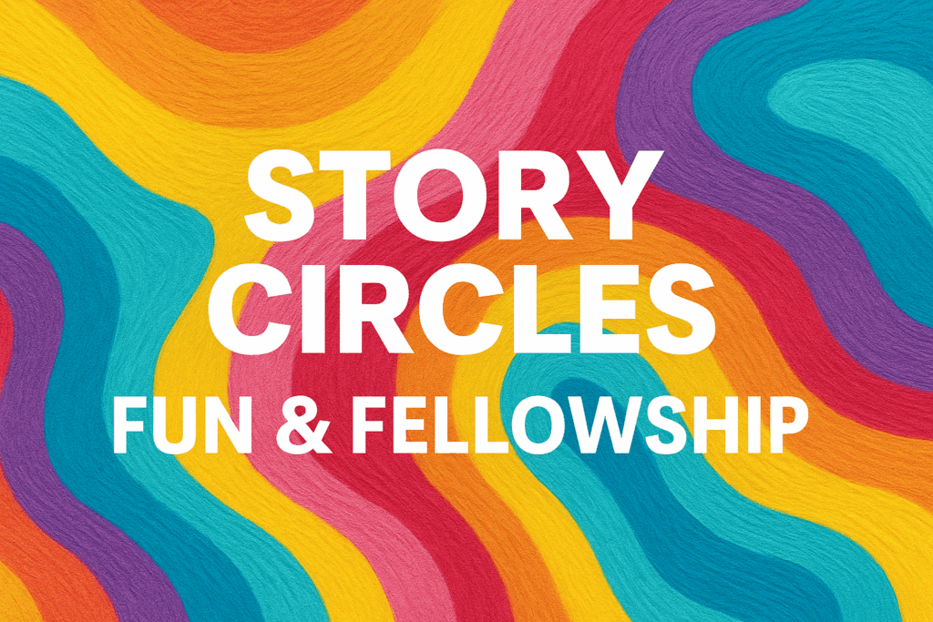 UUCC Story Circles: Fun & Fellowship - Unitarian Universalist Congregation of Columbia